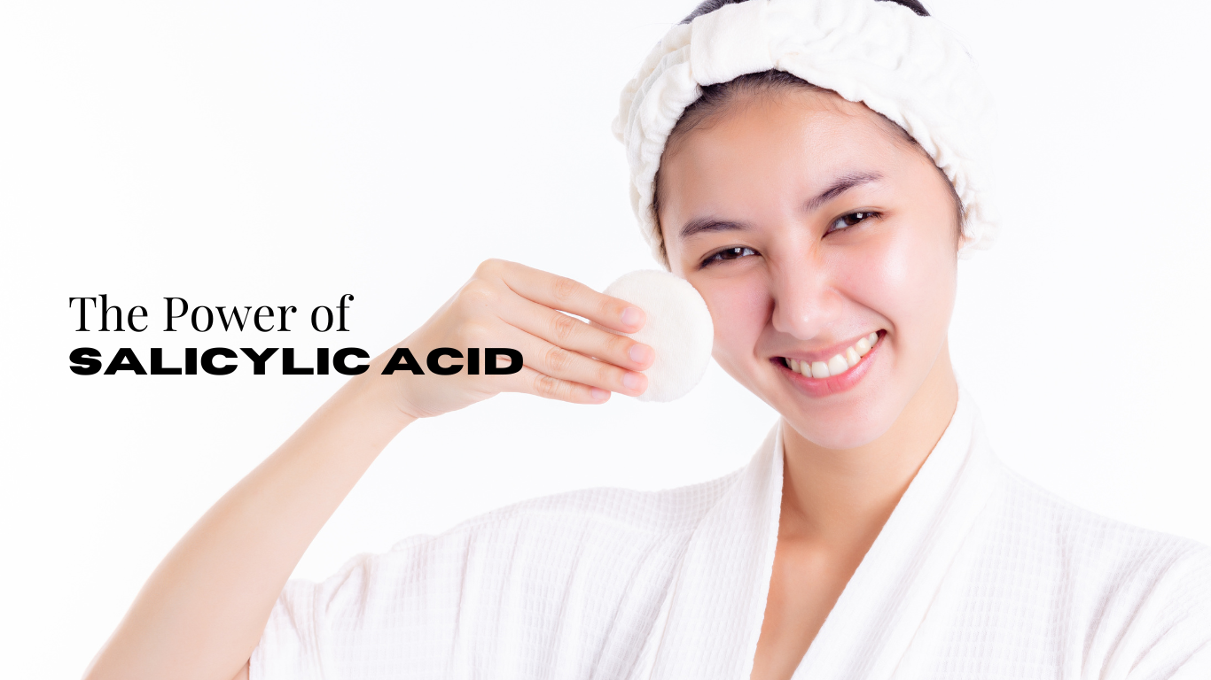 What’s the Hype About Salicylic Acid? – Skin Sutra